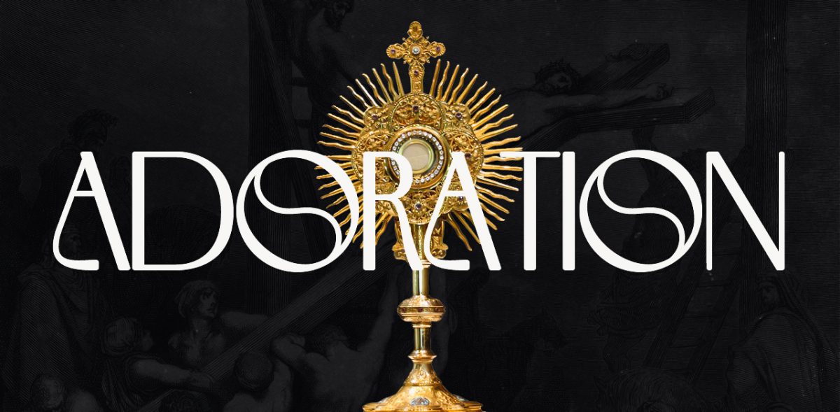 Spend Some Time With The Lord: What To Do In Adoration - The Southern Cross