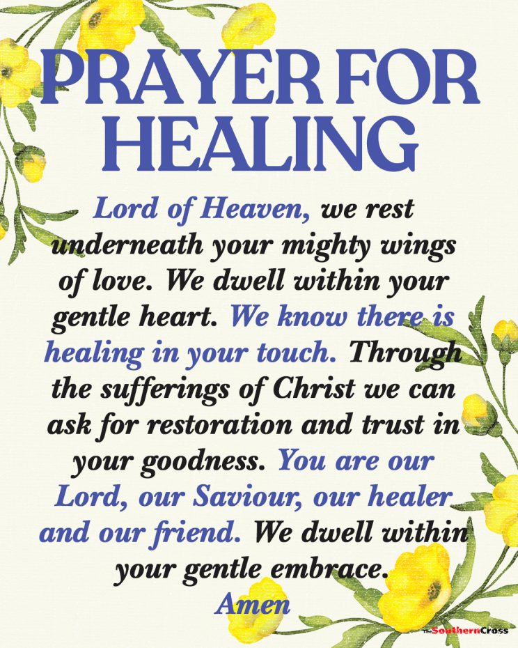 Special Prayer Intention for Healing - The Southern Cross Special Prayer Intention for Healing - The Southern Cross