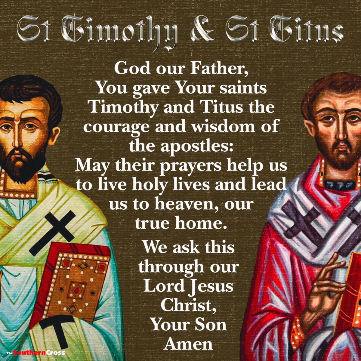 Feast of Saints Timothy and Titus - The Southern Cross
