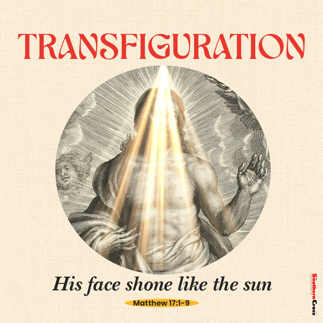 Second Sunday in Lent Reflection: Transfiguration - The Southern Cross