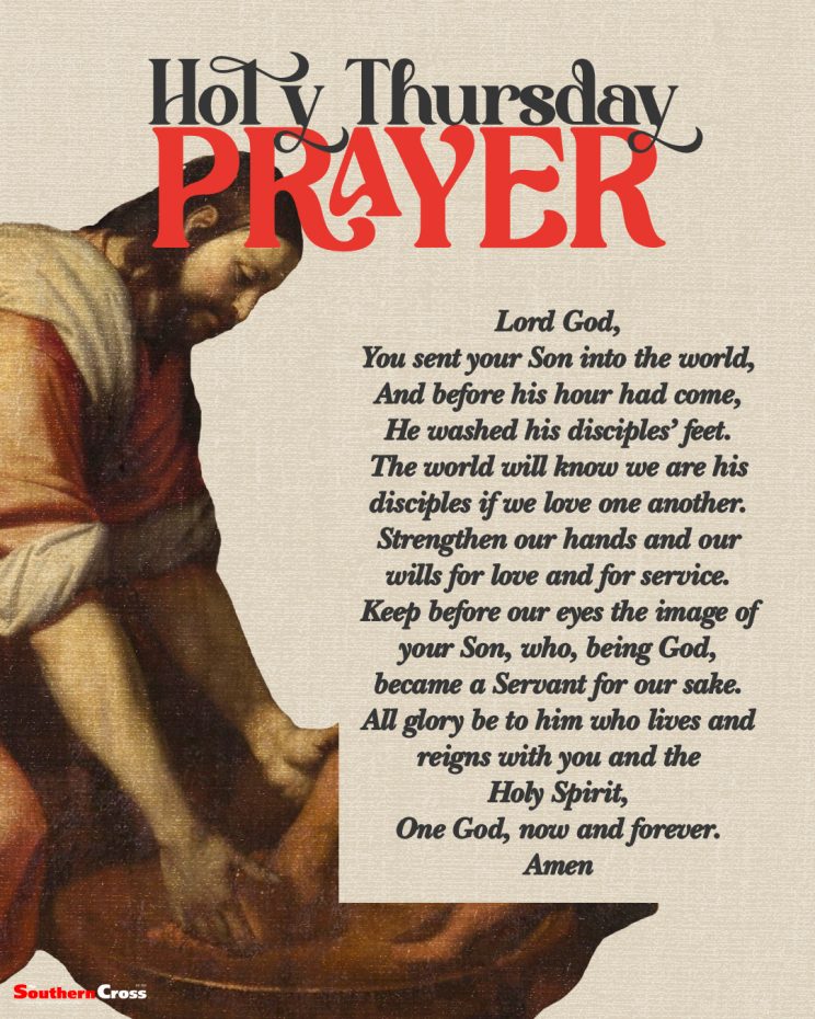Holy Thursday Prayer - The Southern Cross