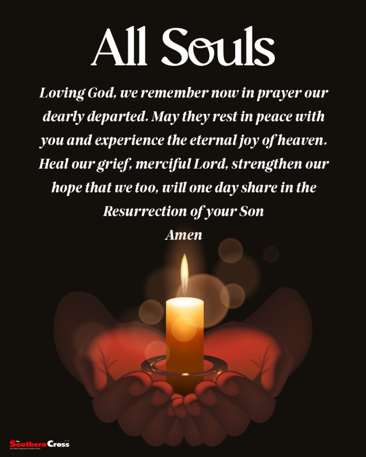All Souls Day Prayer - The Southern Cross