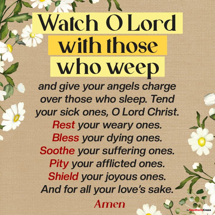 Watch O Lord Prayer - The Southern Cross