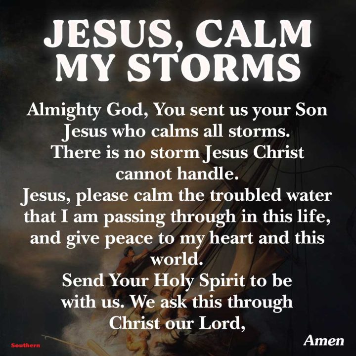 Jesus, Calm my Storms Prayer – The Southern Cross