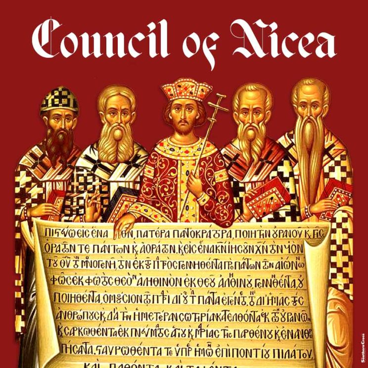 The Story of the Council of Nicaea – The Southern Cross