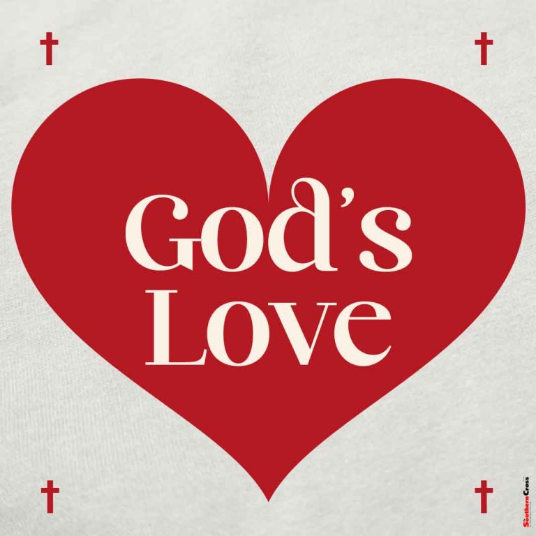 God’s Love: 2nd Sunday in Ordinary Time – The Southern Cross